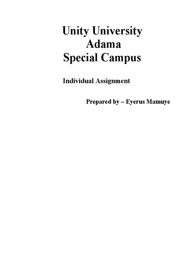 Unity University Adama Special Campus: Individual Assignment | Download ...