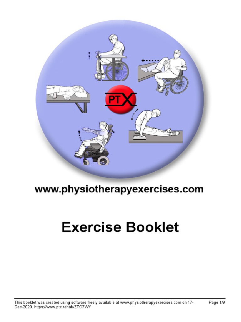 Exercise Booklet: Dec-2020. HTTPS://WWW - ptx.rehab/ZTO7WY Page 1/9 ...