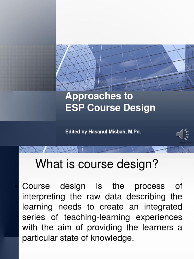 Topic 2-Approaches To ESP | PDF | Competence (Human Resources) | Learning