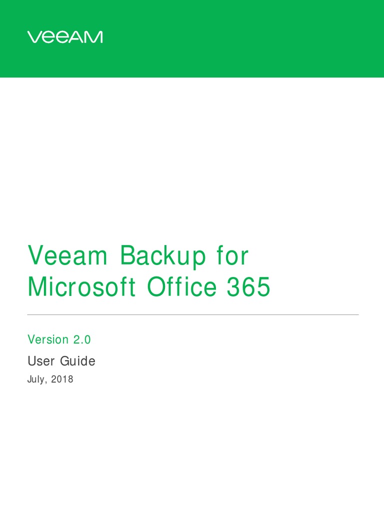 Veeam Backup Microsoft Office 365 2 0 User Guide | Download Free PDF | Share Point | Microsoft ...