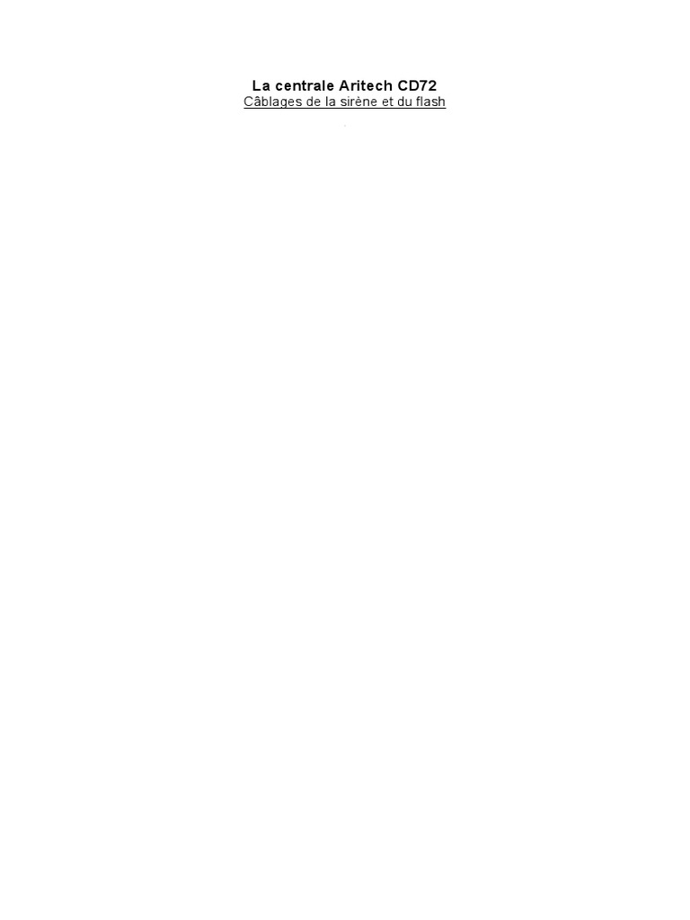 La Centrale Aritech CD72 Cablage Des Sirenes Flash | PDF