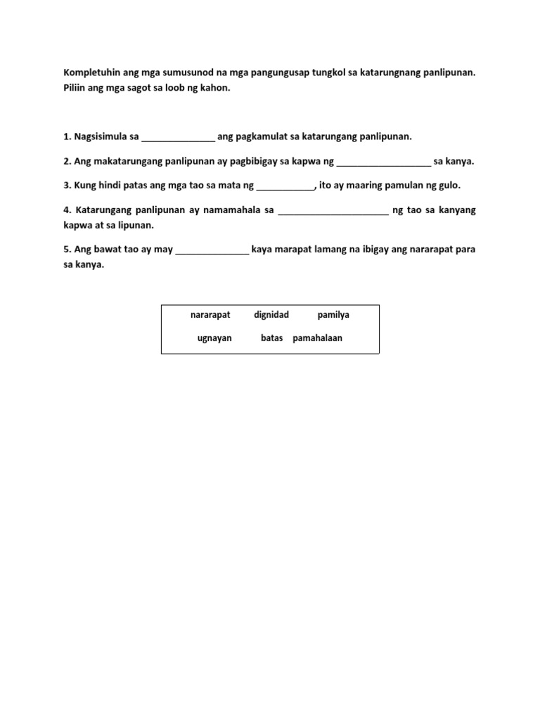 Kompletuhin Ang Mga Sumusunod Na Mga Pangungusap Tungkol Sa Katarungnang Panlipunan | PDF