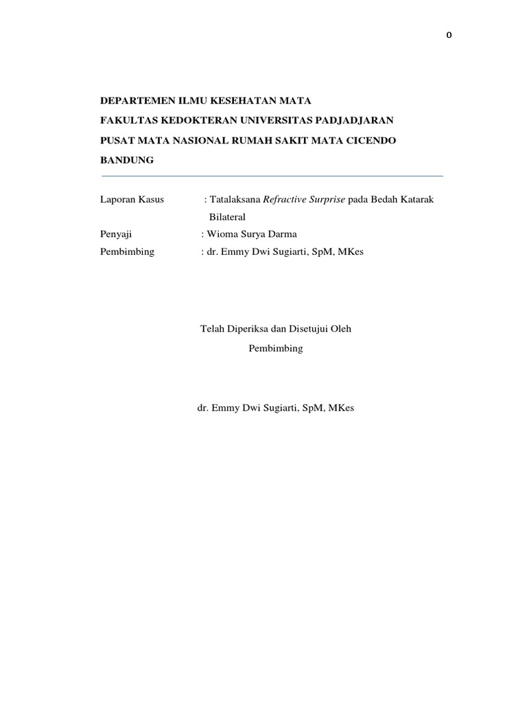 Tatalaksana Refractive Surprise Pada Bedah Katarak Bilateral - Wioma ...