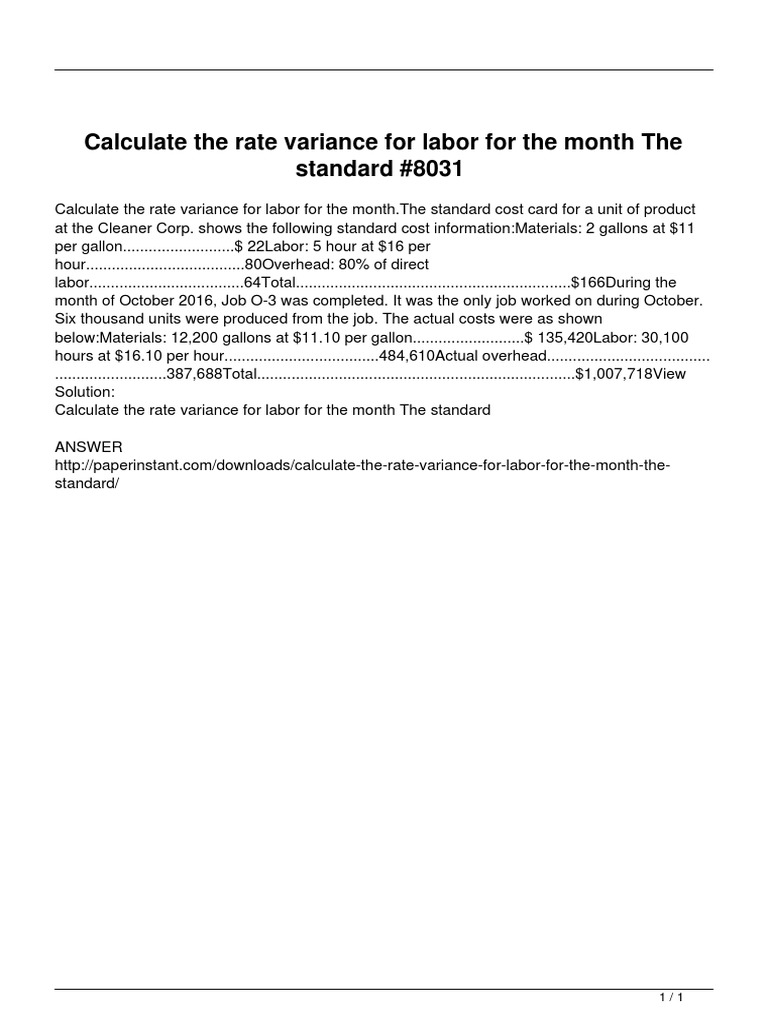 Calculate The Rate Variance For Labor For The Month The Standard | PDF