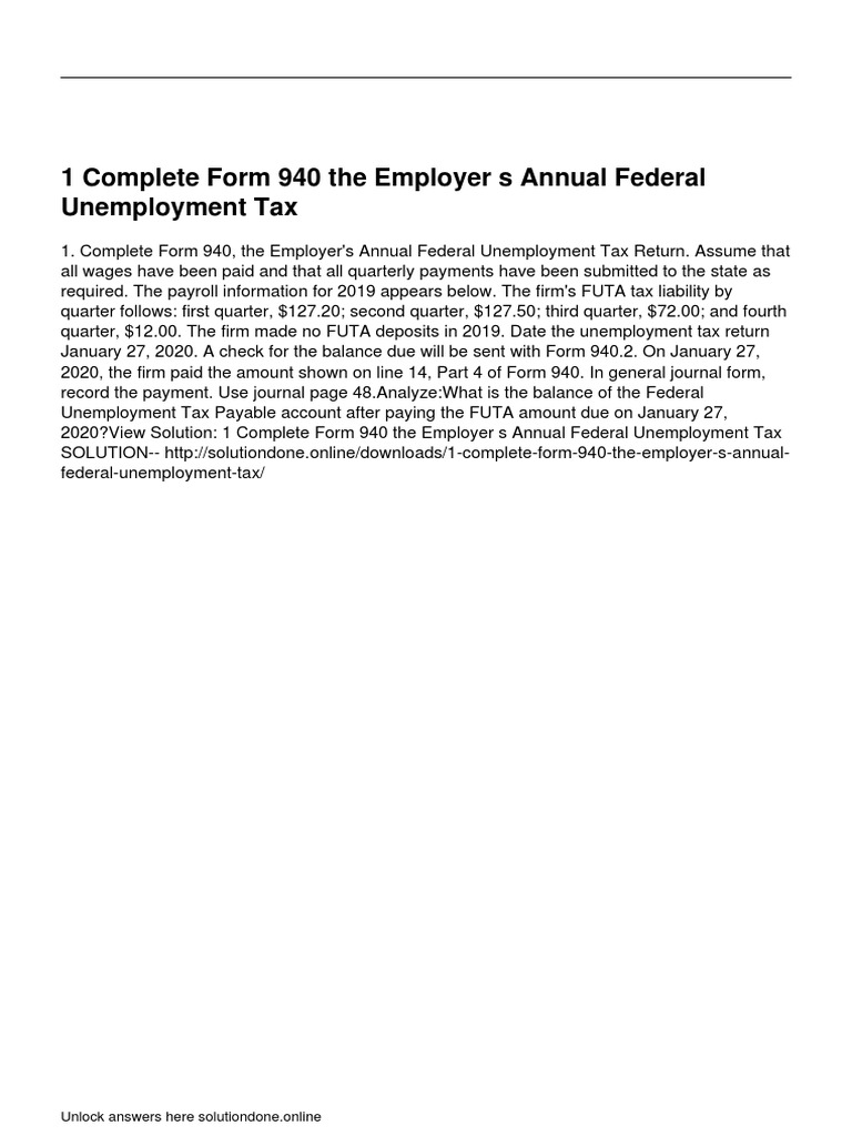 1 Complete Form 940 The Employer S Annual Federal Unemployment Tax | PDF