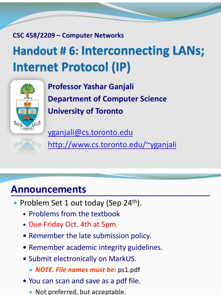 Professor Yashar Ganjali Department of Computer Science University of ...