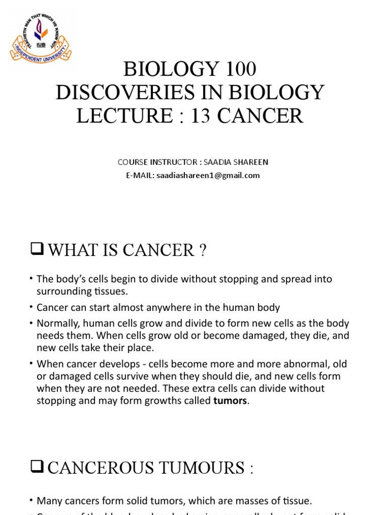 Biology 100 Discoveries in Biology Lecture: 13 Cancer: Course ...