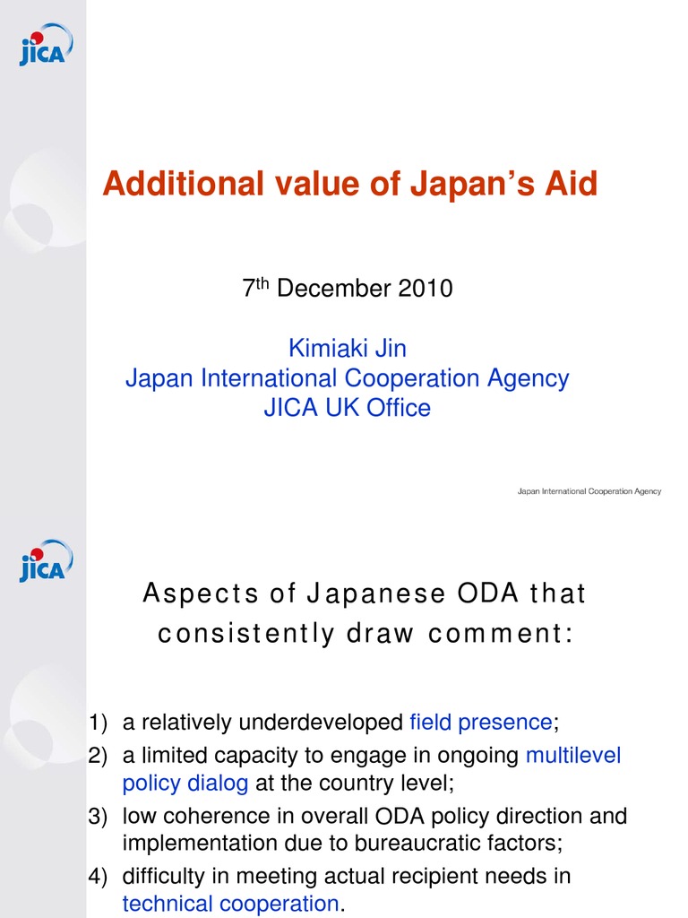Additional Value of Japan's Aid: Kimiaki Jin Japan International ...