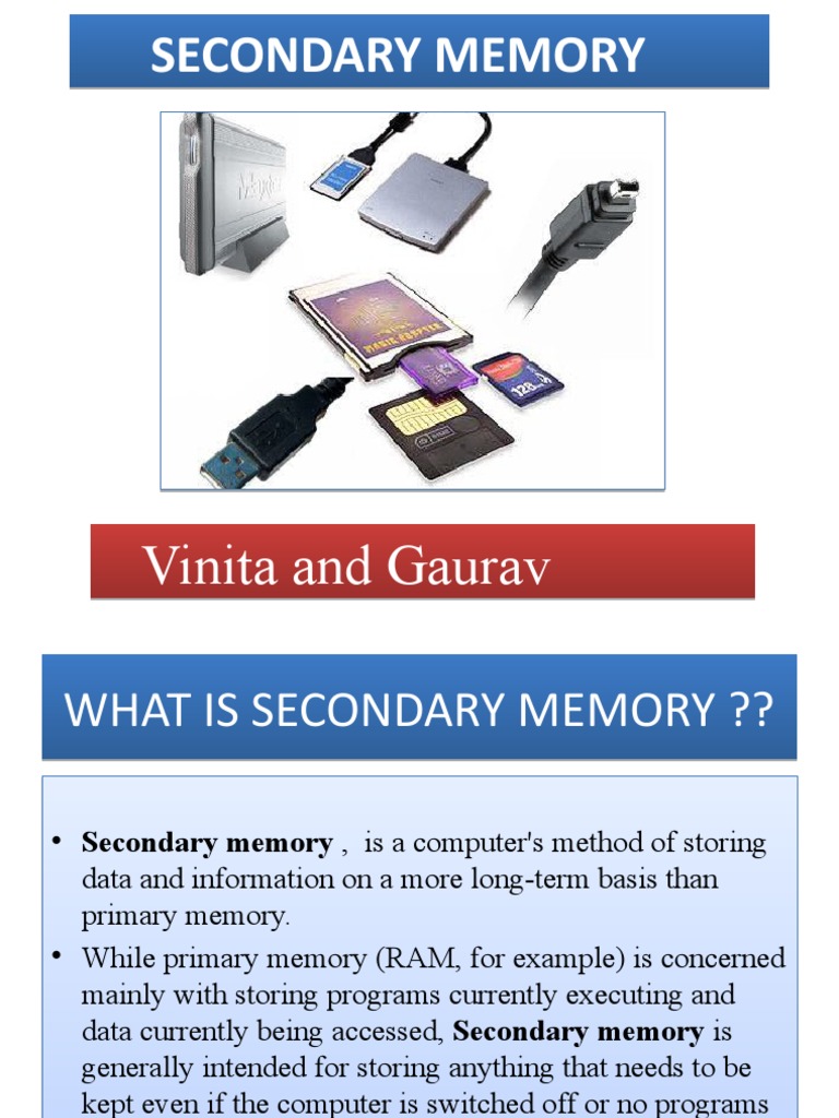 Secondary Memory