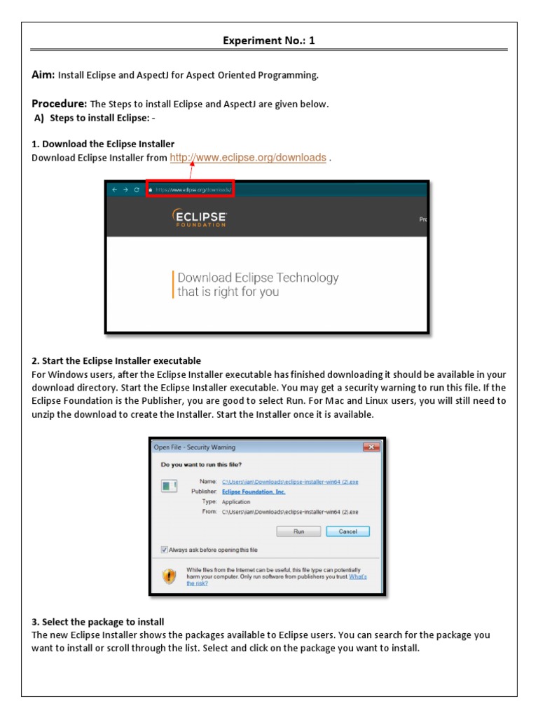 Experiment No.: 1 Aim: Procedure:: A) Steps To Install Eclipse: - 1. Download The Eclipse ...