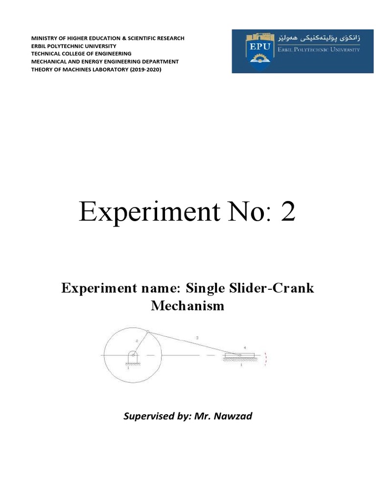 Experiment No: 2: Experiment Name: Single Slider-Crank Mechanism | PDF ...