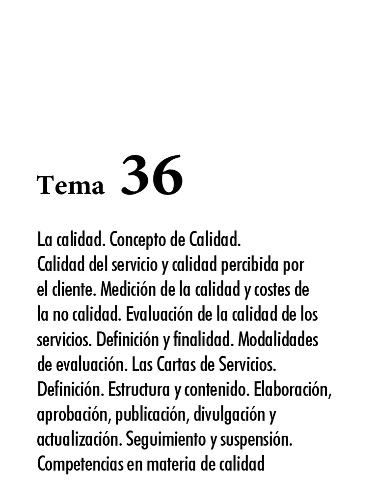 TEMA 36 ADMJA Sept2016 | PDF | Calidad (comercial) | Gestión de la calidad