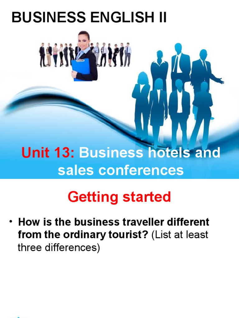 Unit 13 - Business Hotels and Sales Conferences | PDF | Hotel ...