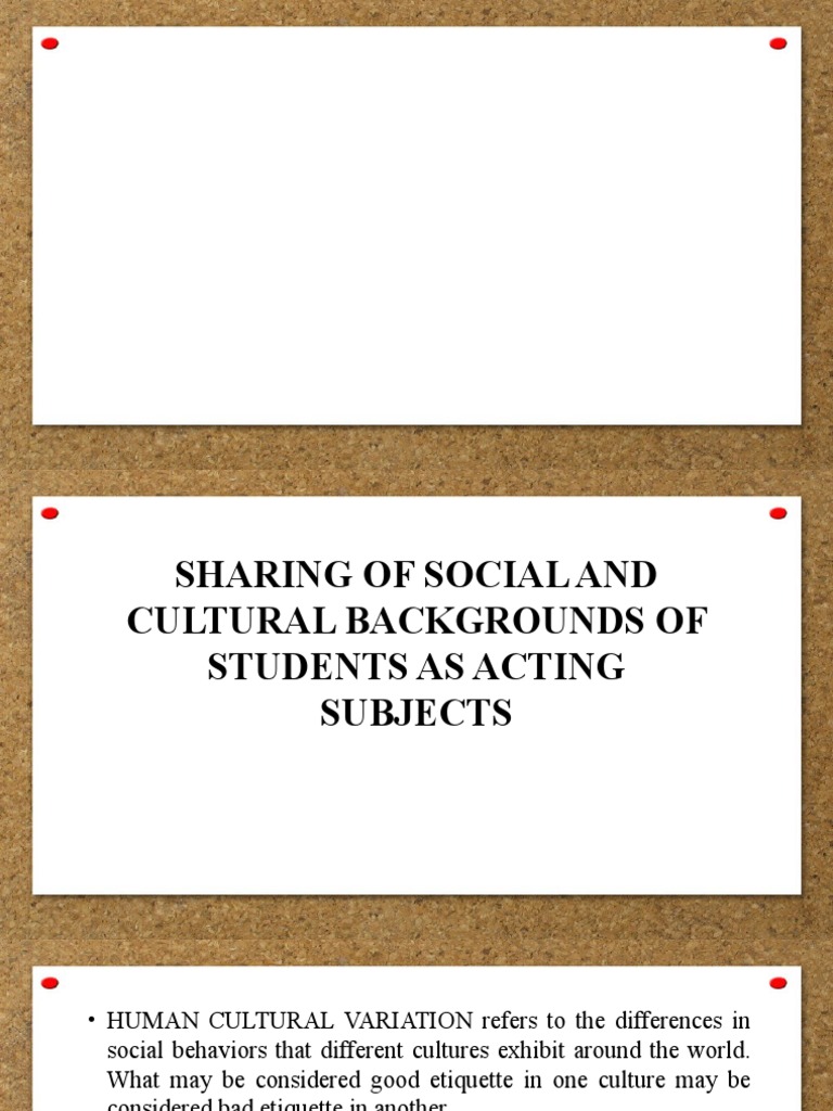 Sharing of Social and Cultural Backgrounds of Students As Acting ...