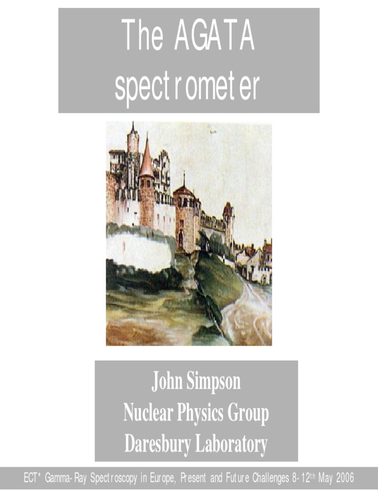 Advanced Gamma Tracking Array (AGATA): A Proposed European γ-Ray ...