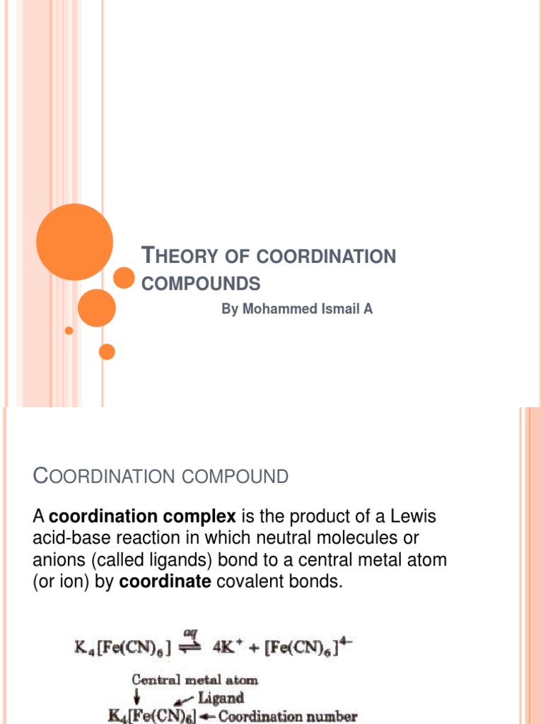 Theory of Coordination Compounds | PDF | Coordination Complex | Ligand
