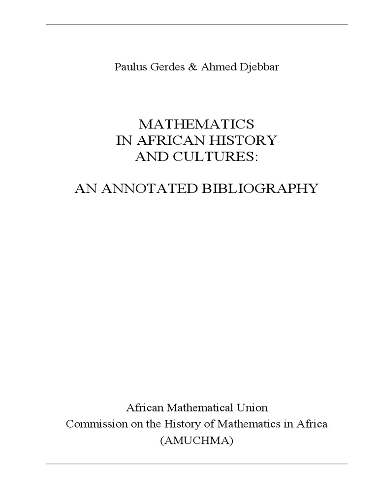 Mathematics in African History and Cultures An Annotated Bibliography ...