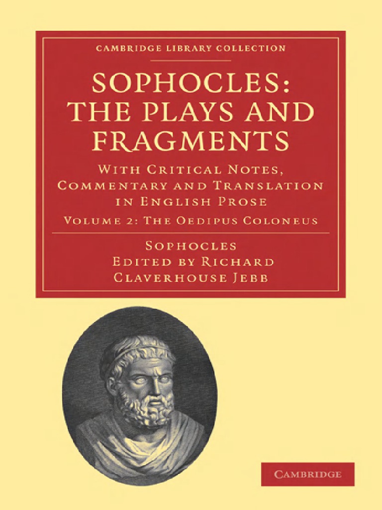 Richard Claverhouse Jebb - Sophocles 02 - Oedipus Coloneus PDF | PDF ...