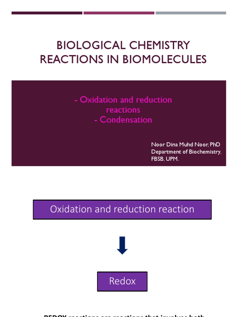 Biological Chemistry Reactions in Biomolecules: - Oxidation and ...