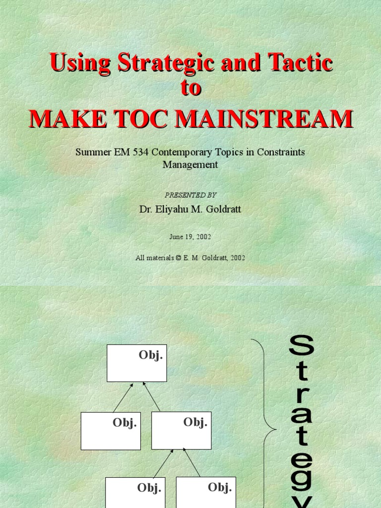 Using Strategic and Tactic To Make Toc Mainstream | PDF | Business