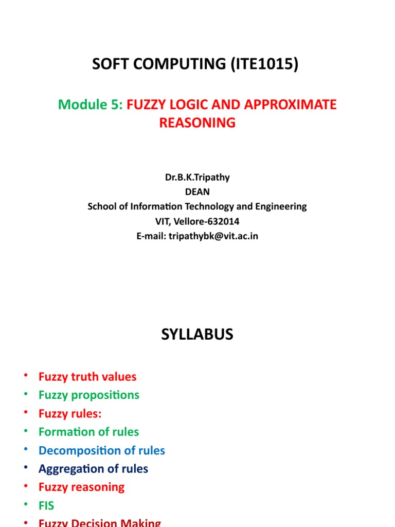 Soft Computing (Ite1015) : Fuzzy Logic and Approximate Reasoning | PDF | Fuzzy Logic | Logic