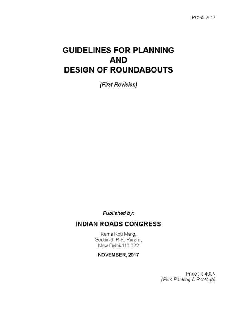 Roundabout Design Guidelines IRC:65-2017 | PDF | Lane | Traffic
