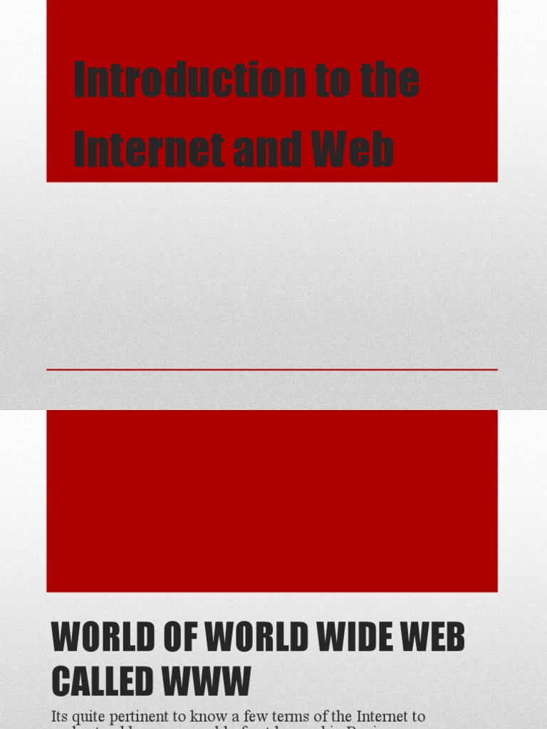 Introduction To The Internet and Web | PDF | World Wide Web | Internet ...