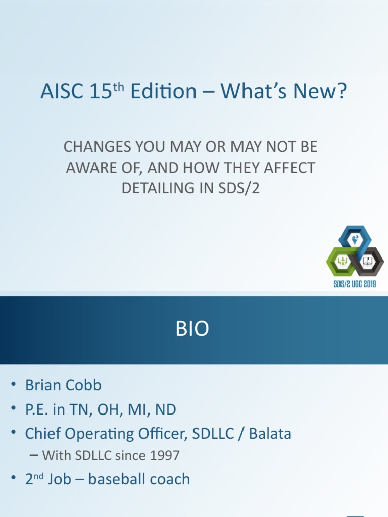 Aisc 15 Edition - What's New?: Changes You May or May Not Be Aware Of ...