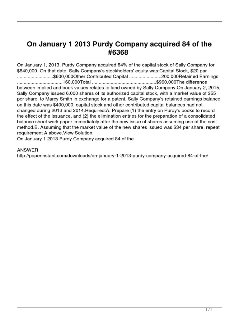 On January 1 2013 Purdy Company Acquired 84 of The | PDF