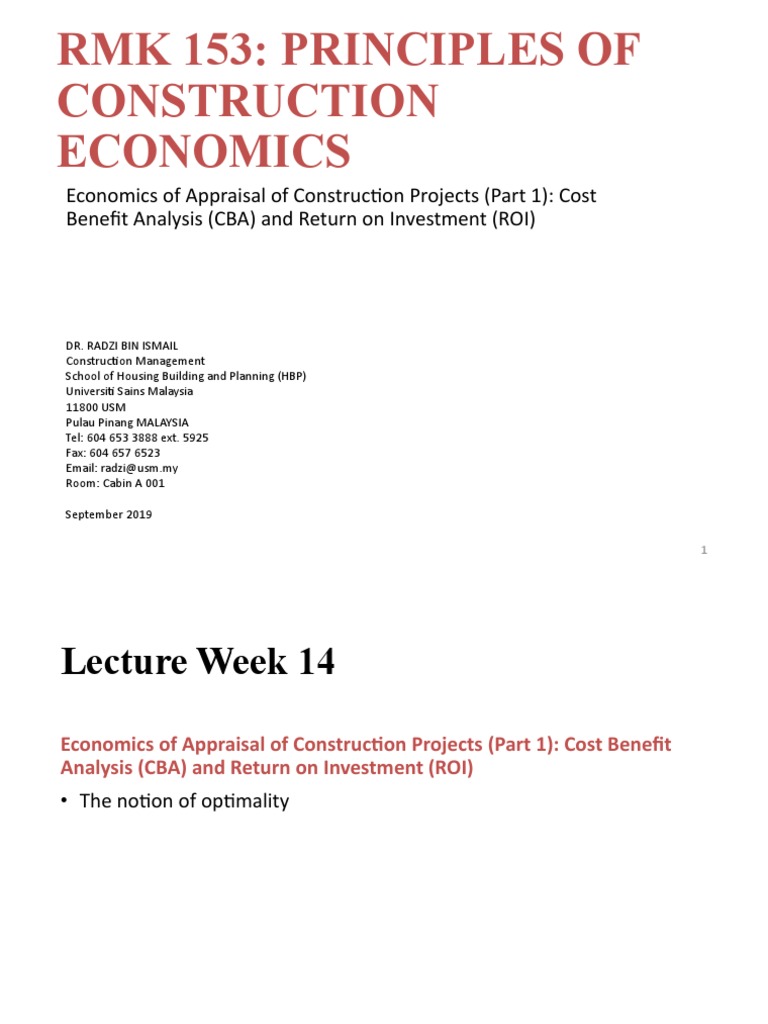 Economics of Appraisal of Construction Projects (Part 1) Cost Benefit ...
