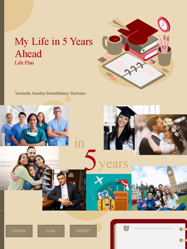 My Life in 5 Years Ahead | PDF