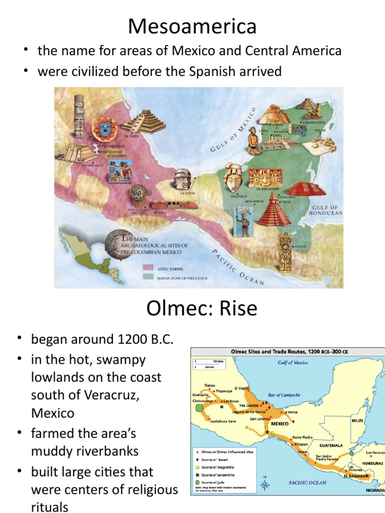 Mesoamerica: - The Name For Areas of Mexico and Central America - Were ...
