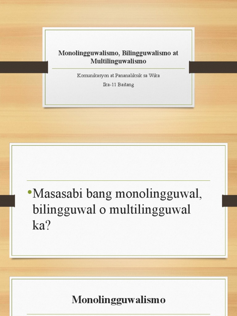 Monolingguwalismo, Bilingguwalismo at Multilinguwalismo | PDF