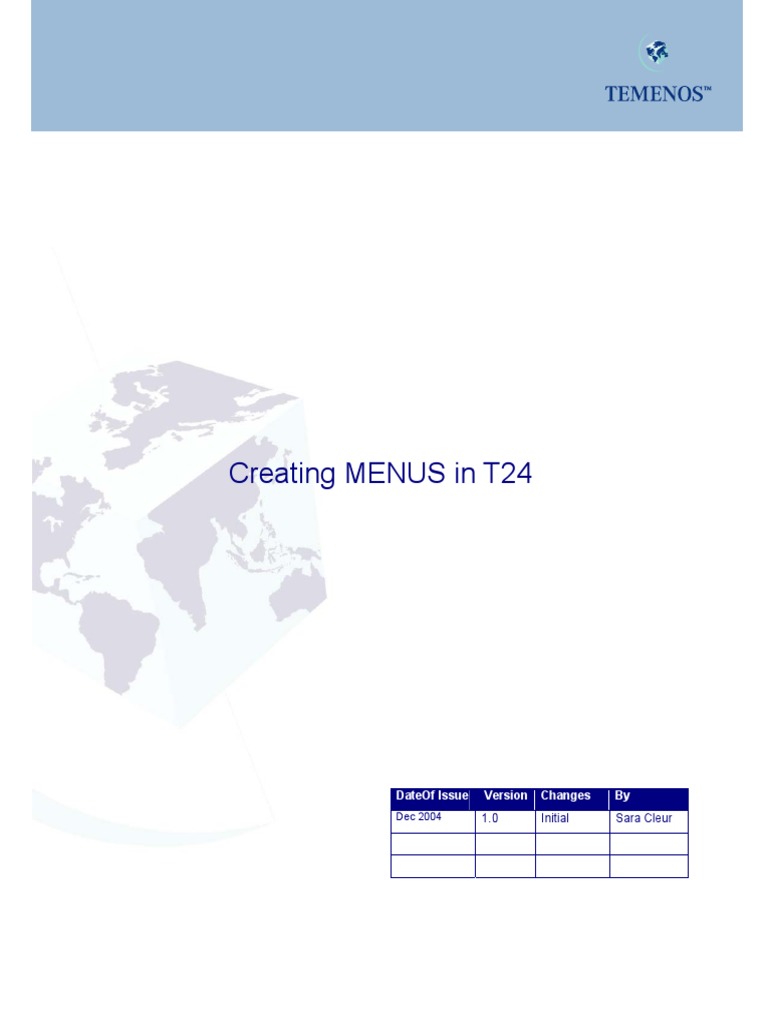 Creating Menus in T24: Dateof Issue Version Changes by | PDF