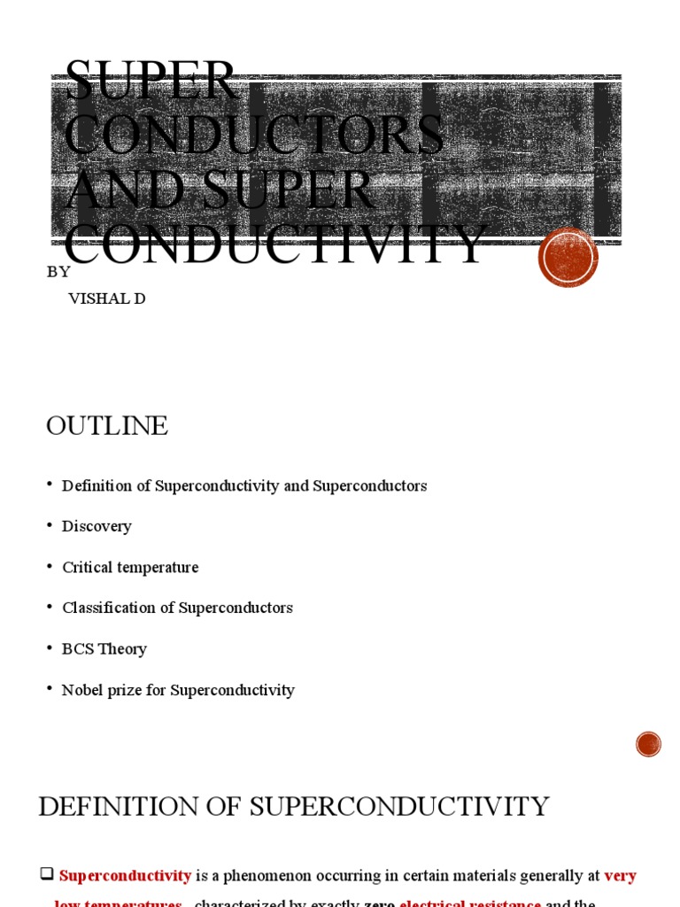 Super Conductors and Super Conductivity: BY Vishal D | PDF ...