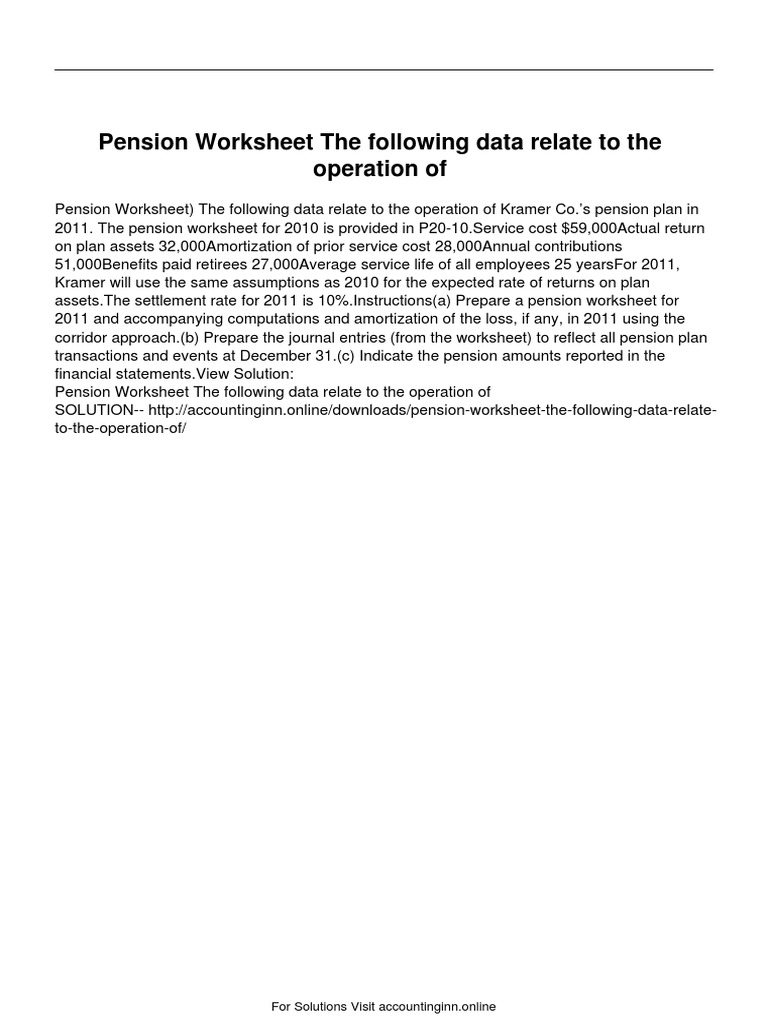 Pension Worksheet The Following Data Relate To The Operation of PDF | PDF