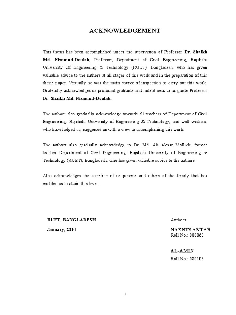 Acknowledgement: Md. Nizamud-Doulah, Professor, Department of Civil ...