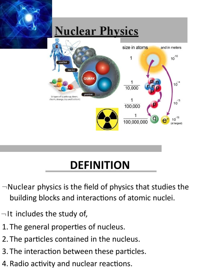Nuclear Physics | PDF | Atomic Nucleus | Nuclear Fission