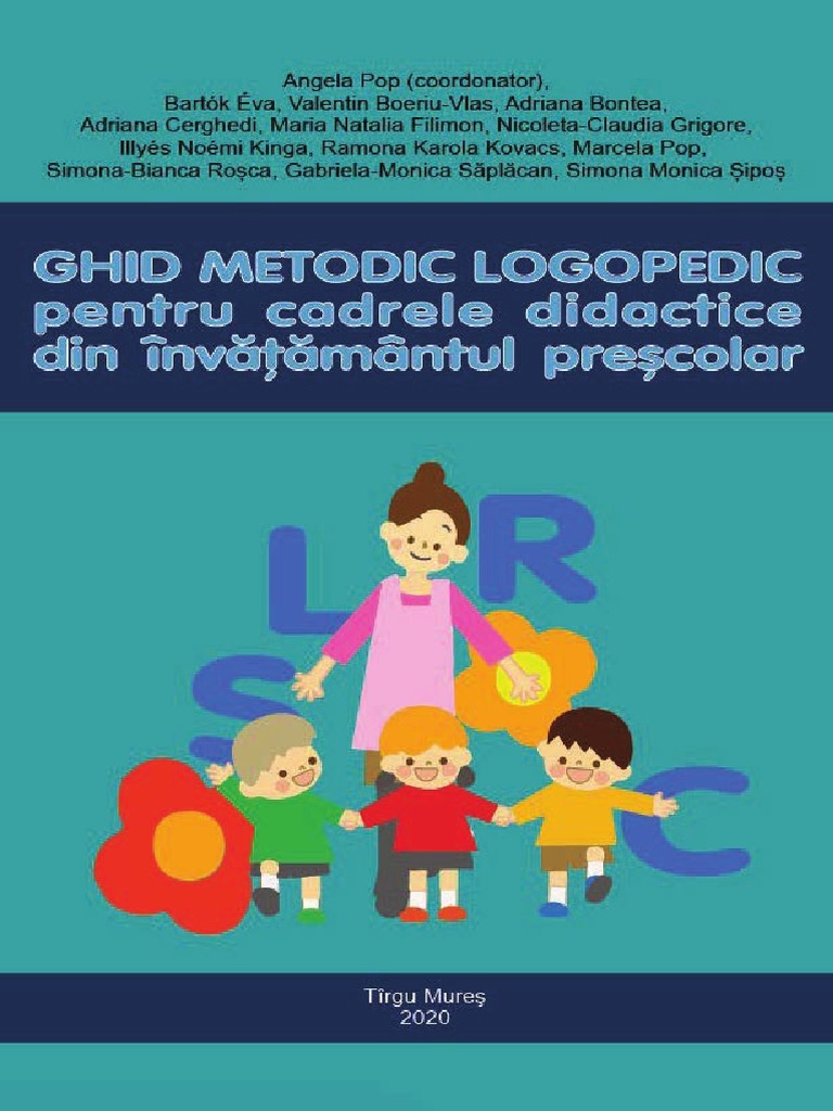 Ghid Metodic Logopedic Pentru Cadrele Didactice Din Învățământul ...