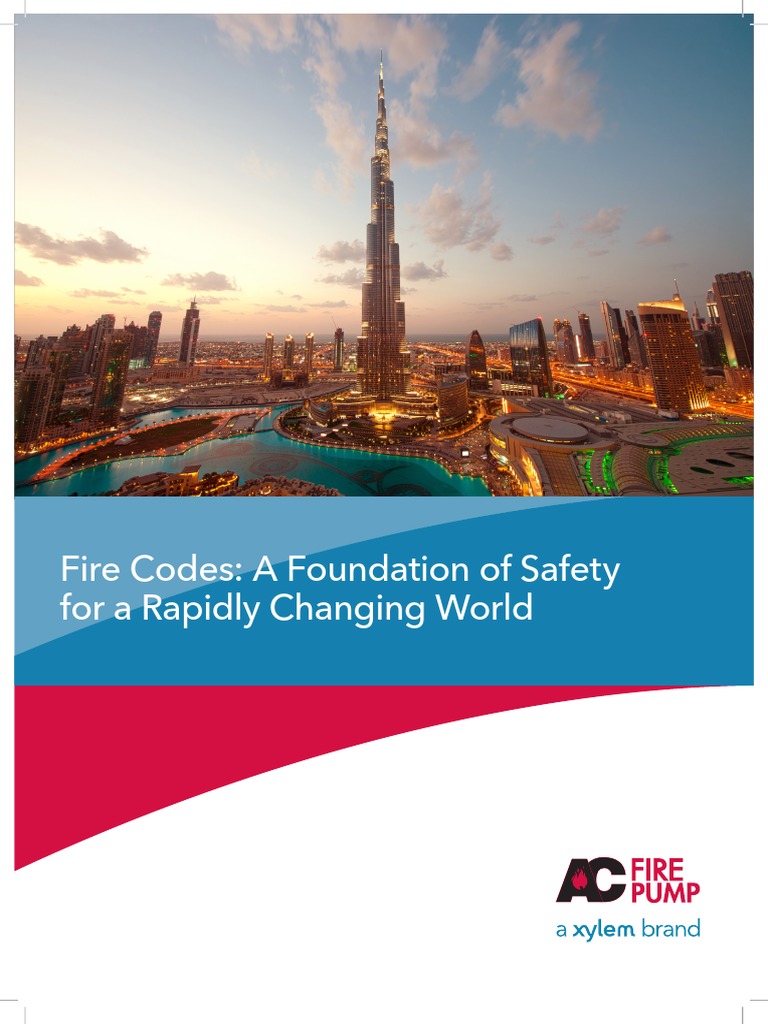 Fire Codes: A Foundation of Safety For A Rapidly Changing World | PDF