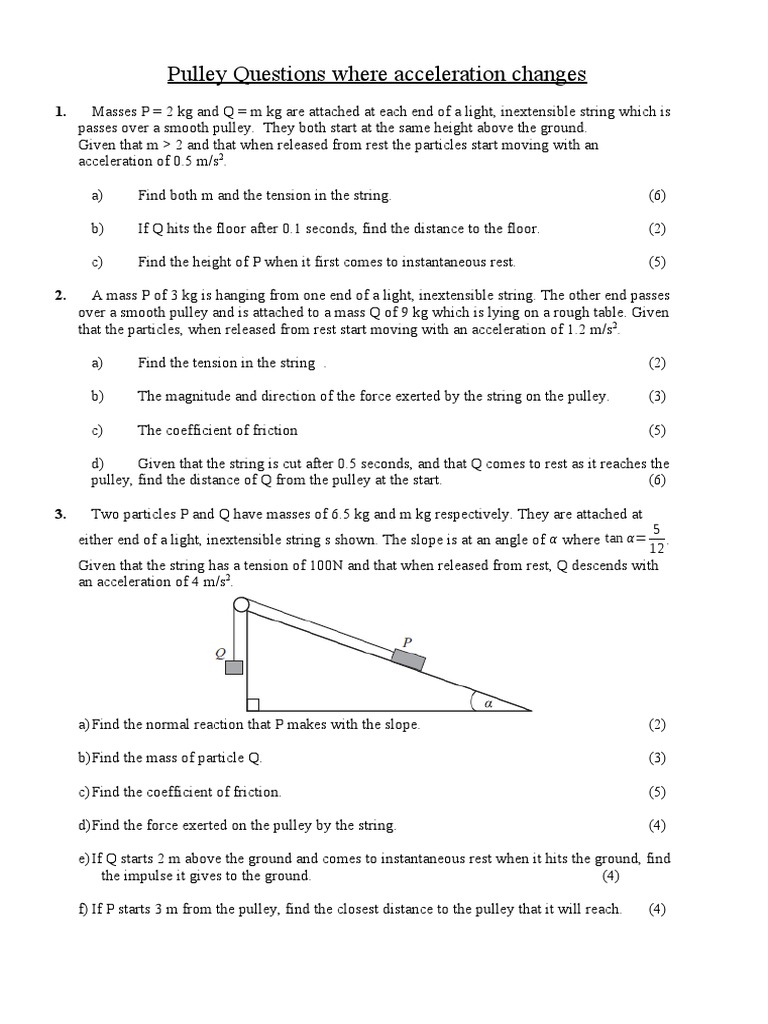 Pulley Questions Where Acceleration Changes | PDF | Tension (Physics ...