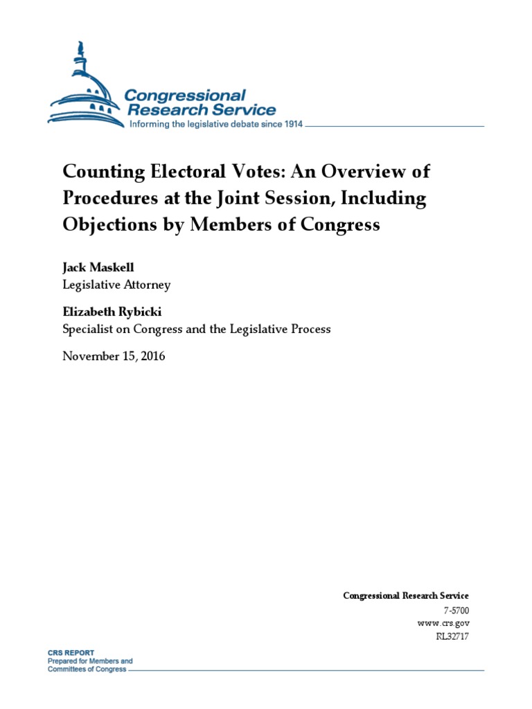 Counting Electoral Votes: An Overview of Procedures at The Joint ...