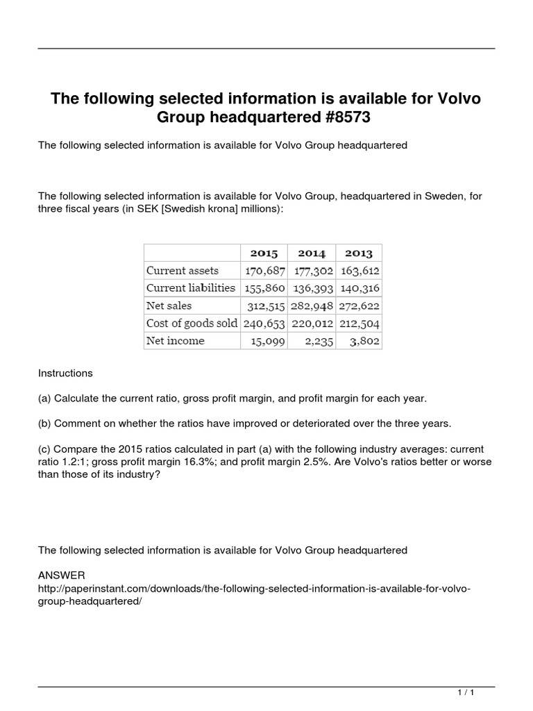 The Following Selected Information Is Available For Volvo Group ...