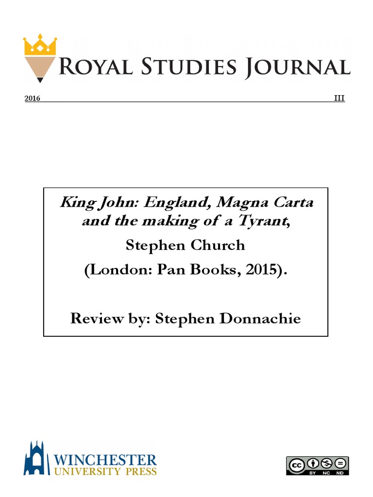 King John: England, Magna Carta and The Making of A Tyrant | PDF