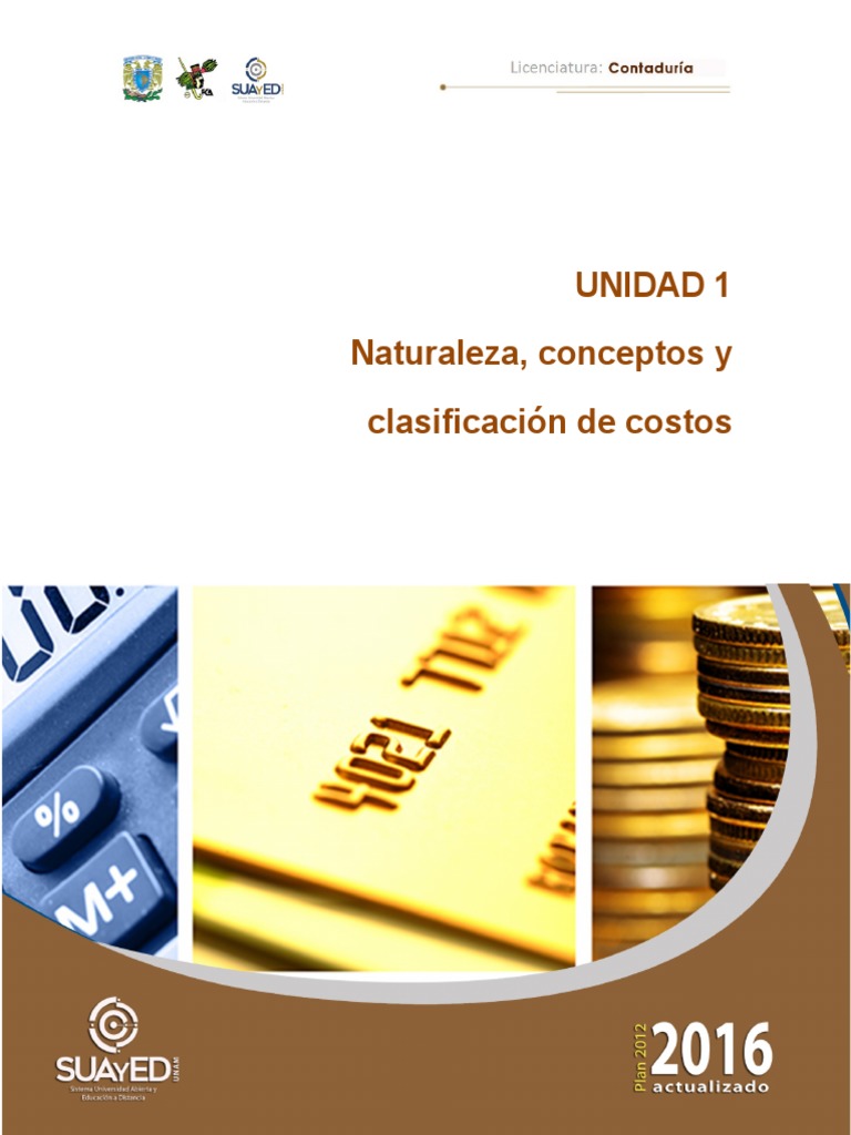 UNIDAD 1 Naturaleza Conceptos y Clasificación de Costos | PDF | Costo | Contabilidad