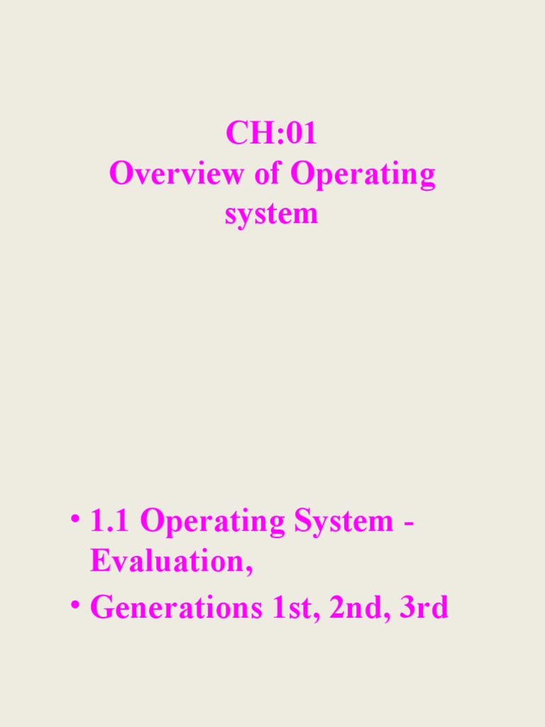 CH01 - OSY Overview of Operating System | PDF | Operating System | Process (Computing)