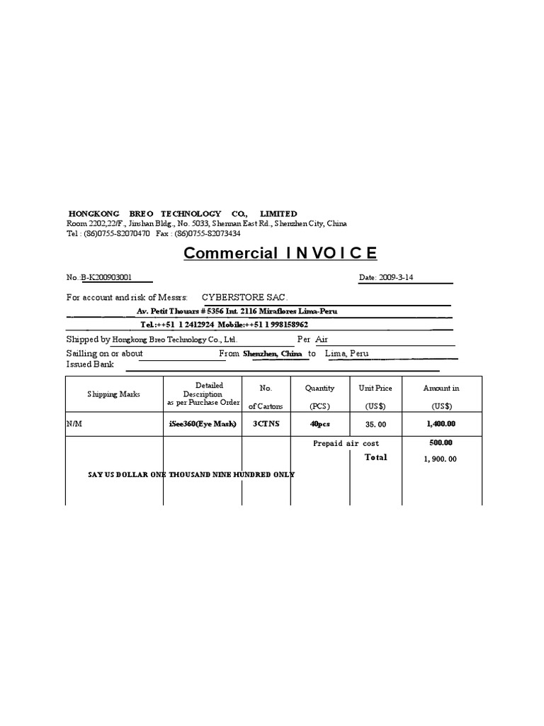 Commercial INVOICE: For Account and Risk of Messrs: CYBERSTORE SAC ...