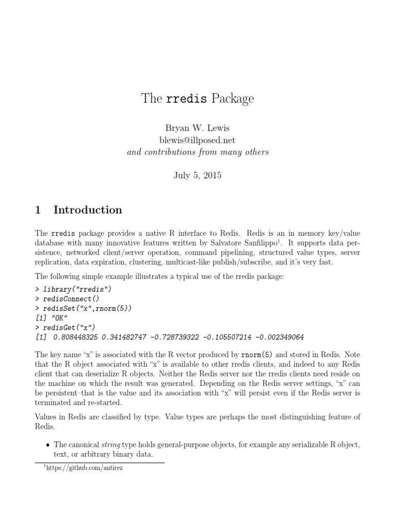The Rredis Package: Bryan W. Lewis and Contributions From Many Others ...