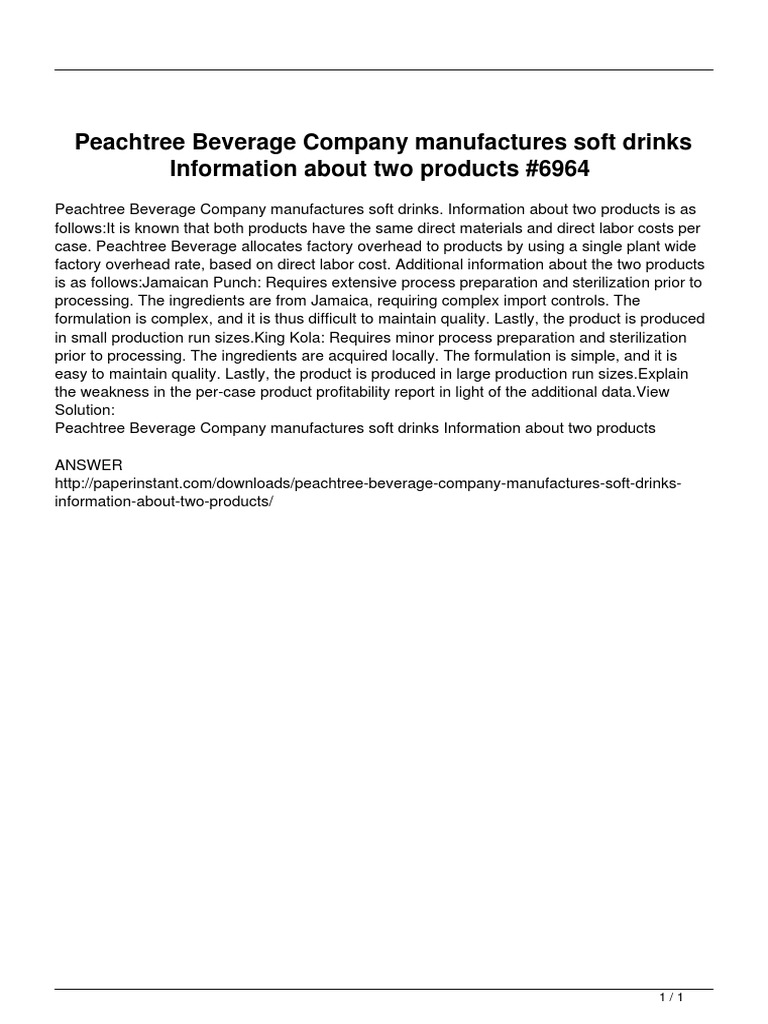 Peachtree Beverage Company Manufactures Soft Drinks Information About ...