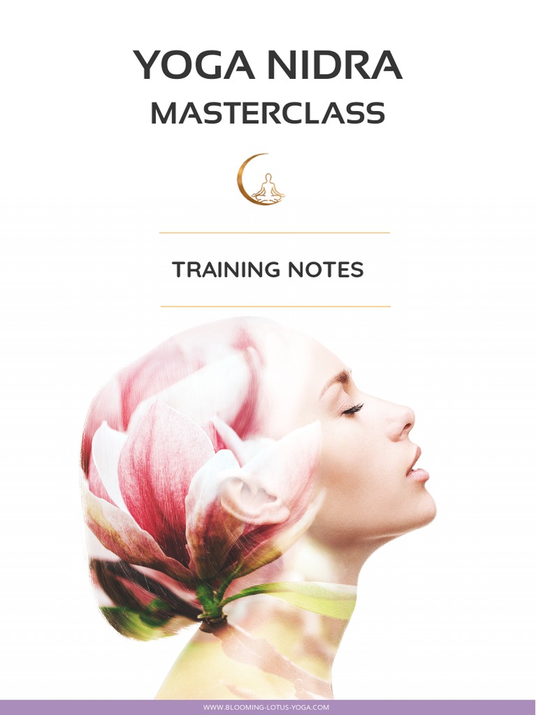 Yoga Nidra Masterclass Training Notes 1 PDF | PDF | Yoga | Mind–Body ...